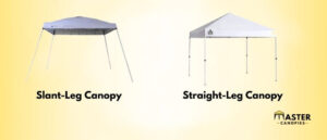 Straight Leg vs Slant Leg Canopy Tents: What are the Differences ...