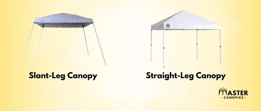 Straight Leg vs Slant Leg Canopy Tents: What are the Differences ...