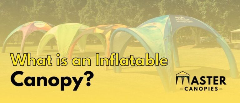 What is an Inflatable Canopy? Full Guide on Inflatable Canopies